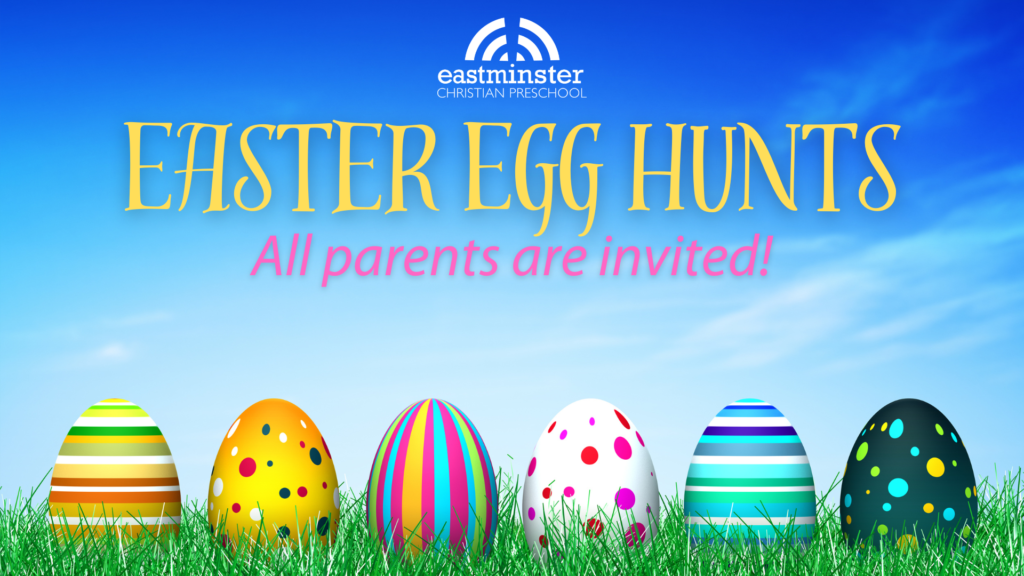 Easter Celebration - Egg Hunts - Eastminster Presbyterian Church